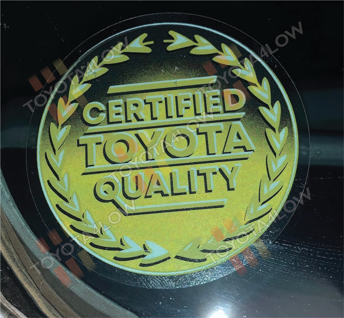 Certified Toyota Quality window decal – Toyota4Low